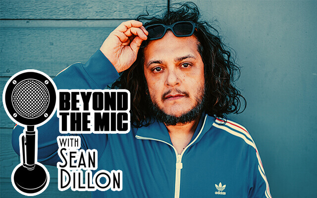 Felipe Esparza Returns - Beyond the Mic with Sean Dillon Celebrity Podcast